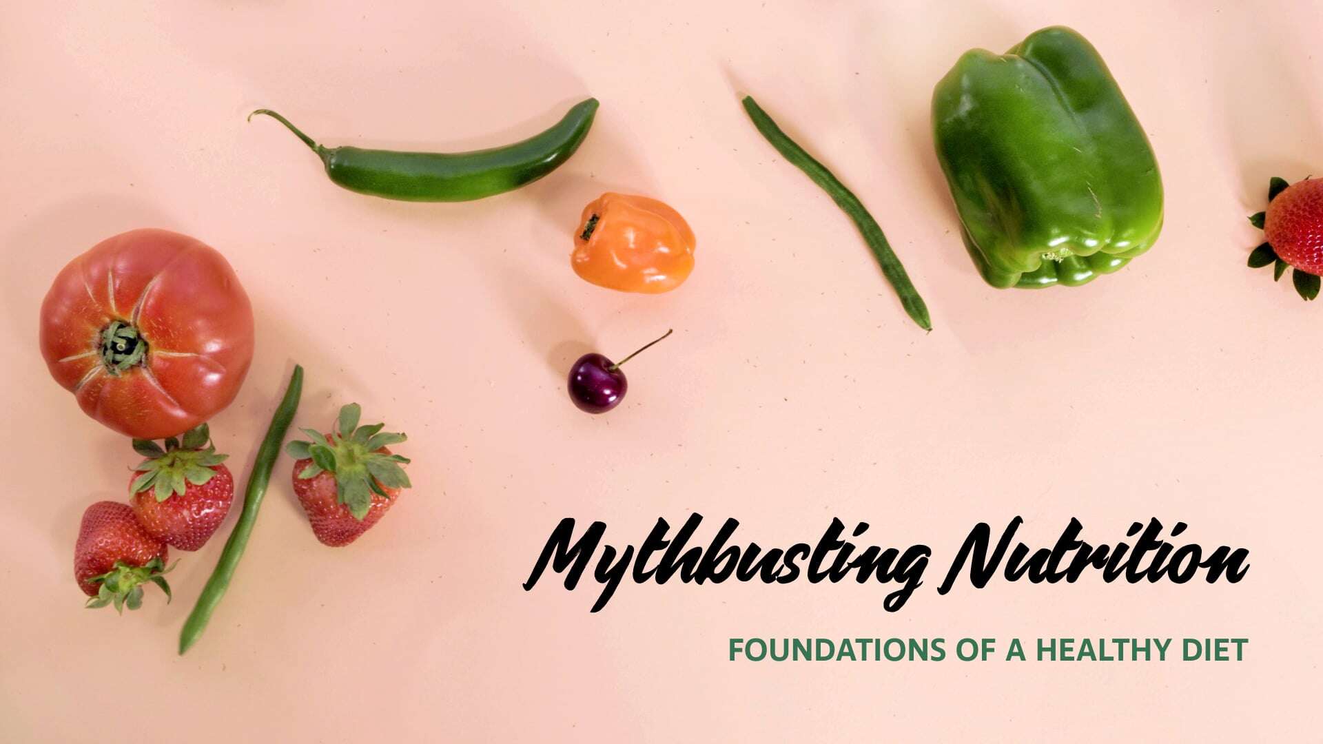 Mythbusting: Separating Nutrition Fact from Fiction